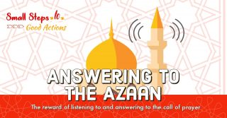 Answering to the Azaan – Small Steps to Allah