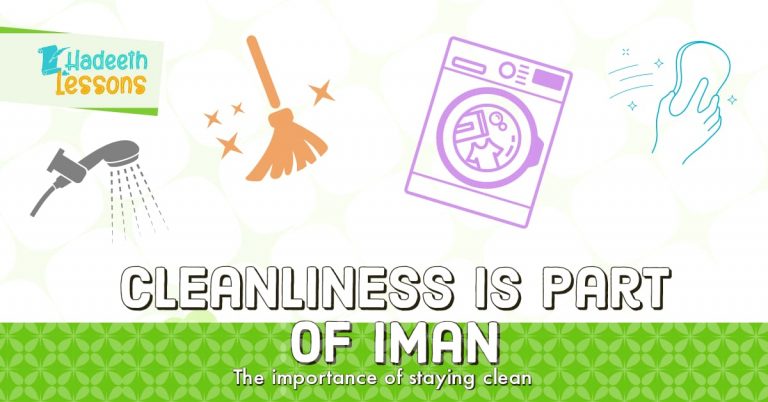 The Importance of Staying clean – Small Steps to Allah