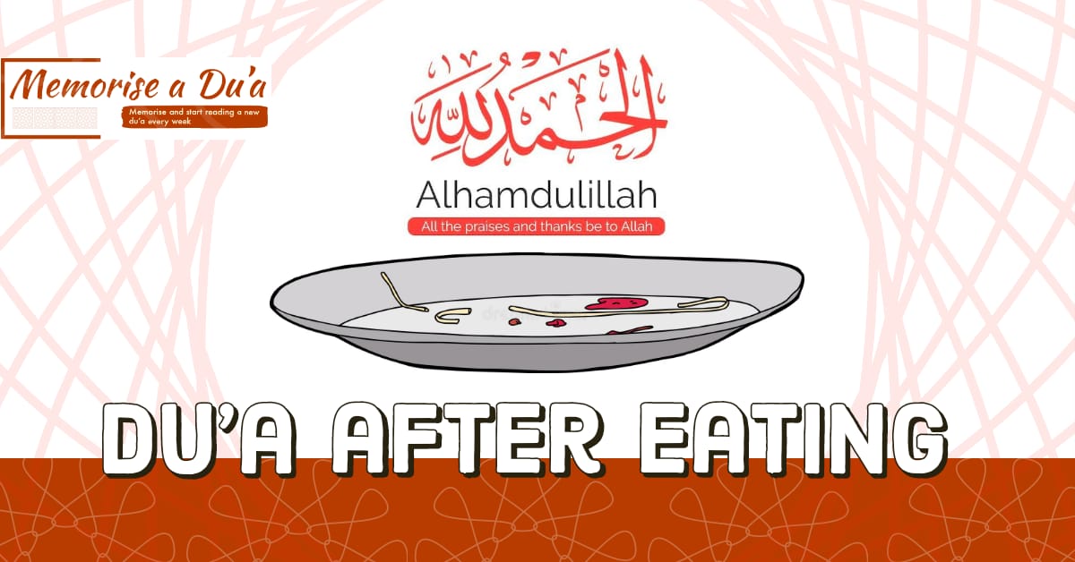 Dua after eating - Small Steps to Allah
