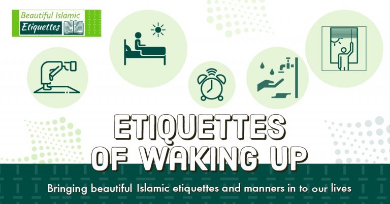 Etiquettes of Waking Up - Small Steps to Allah