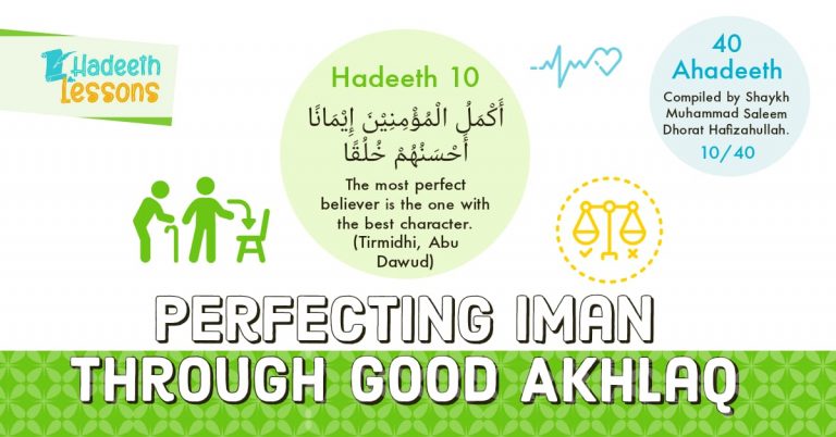 Perfecting Iman through Good Akhlaq – Small Steps to Allah